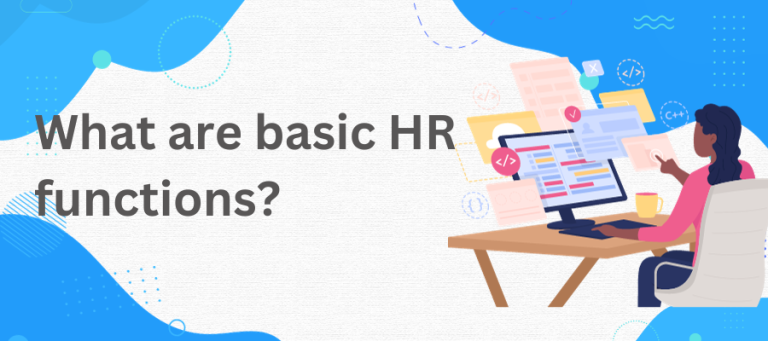 What are basic HR functions?